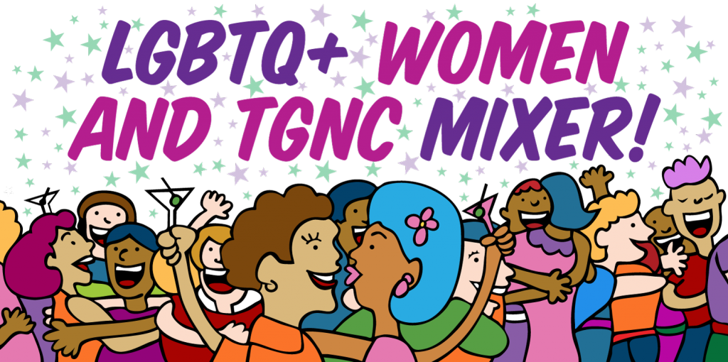 Women and Transgender / Gender Non-Conforming Mixer - GO Magazine