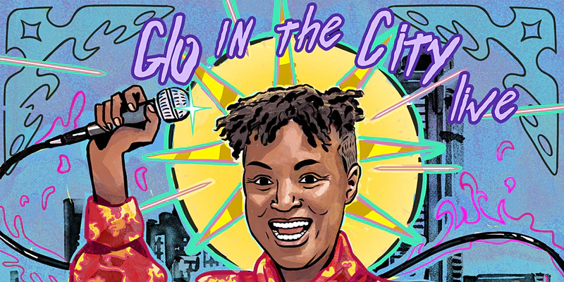 GLO IN THE CITY LIVE: The POC Queer Comedy Show - GO Magazine